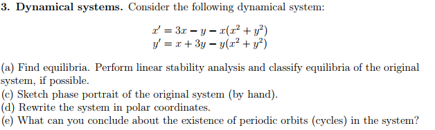 3. Dynamical systems. Consider the following | Chegg.com