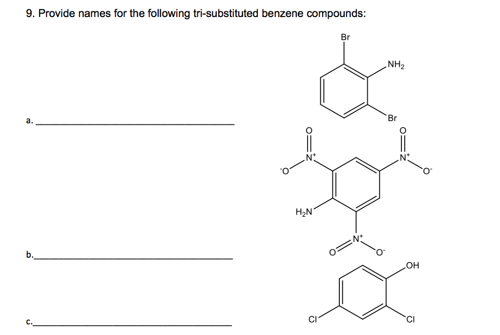 Solved 9. Provide names for the following tri-substituted | Chegg.com