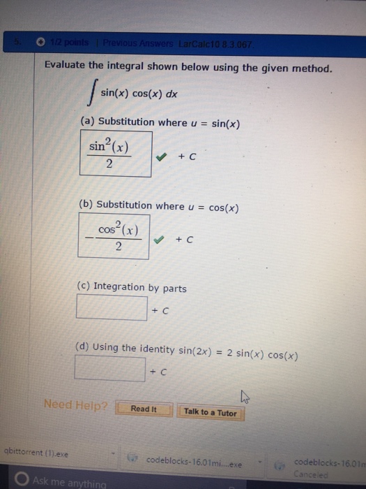 Solved Evaluate the integral shown below using the given | Chegg.com