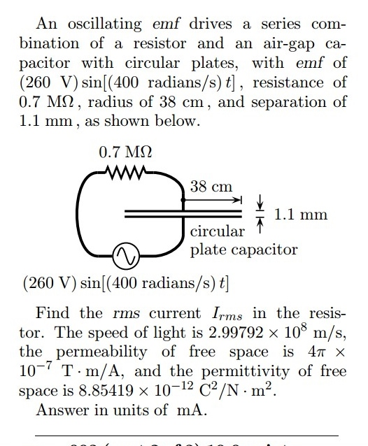 Solved An oscillating emf drives a series combination of a | Chegg.com