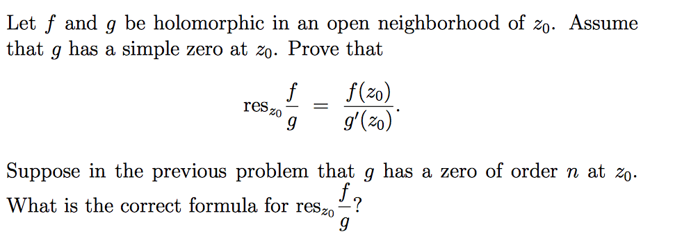 Solved Let f and g be holomorphic in an open neighborhood of | Chegg.com