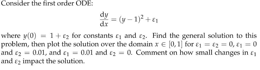 Solved Consider the first order ODE: dy/dx = (y -1)^2 + | Chegg.com