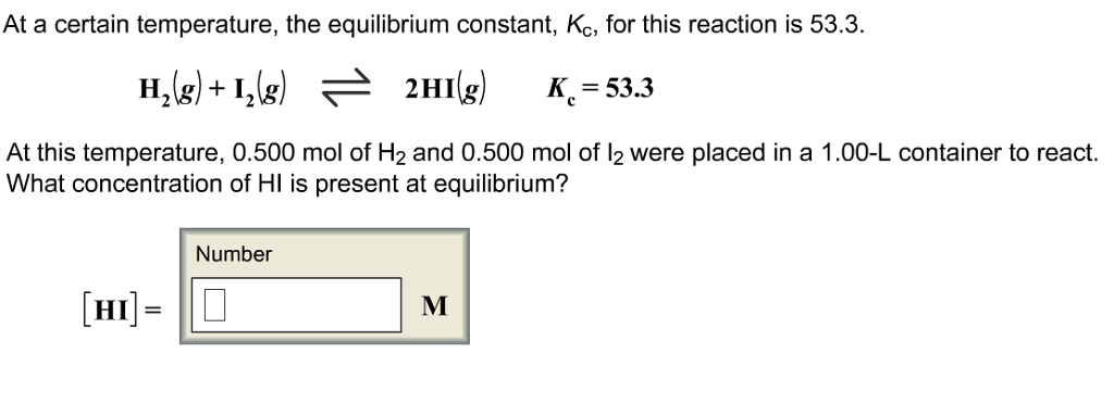Solved At a certain temperature, the equilibrium constant, | Chegg.com