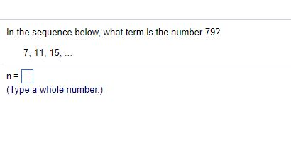 Solved In the sequence below, what term is the number 79? | Chegg.com