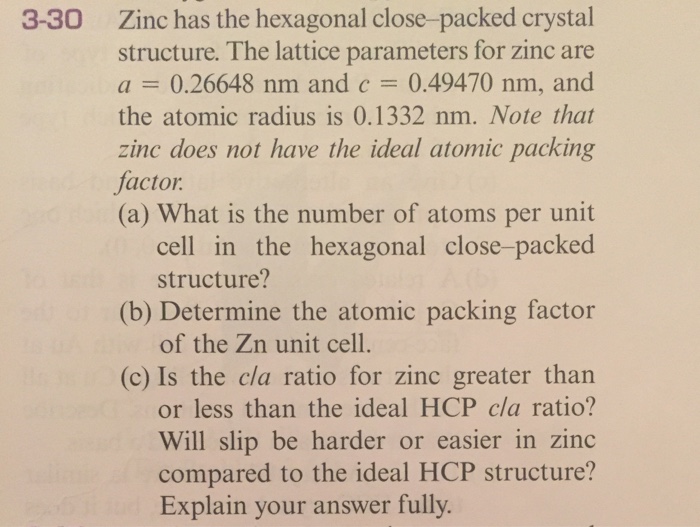 Solved Zinc has the hexagonal close-packed crystal | Chegg.com