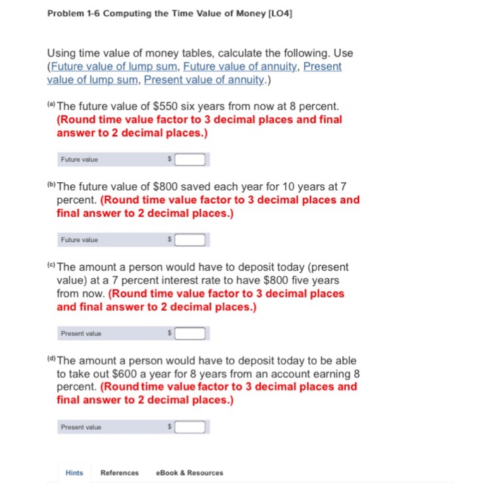 Solved Using time value of money tables, calculate the | Chegg.com