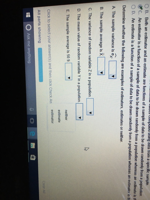 Solved Both an estimator and an estimate are functions of | Chegg.com