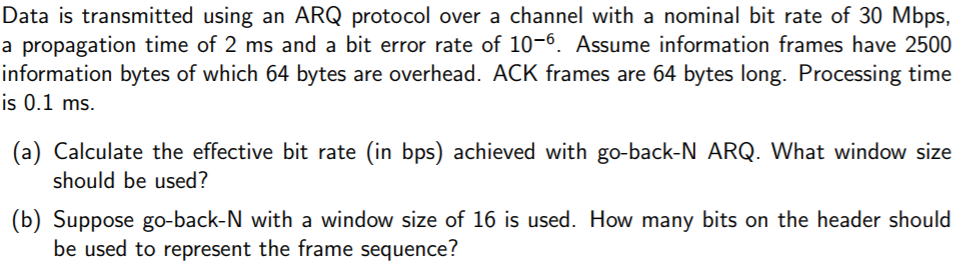 Data is transmitted using an ARQ protocol over a | Chegg.com