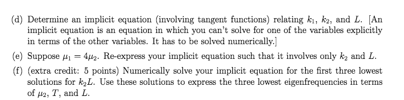 Solved (10 points) A string of length L/2 and linear mass | Chegg.com