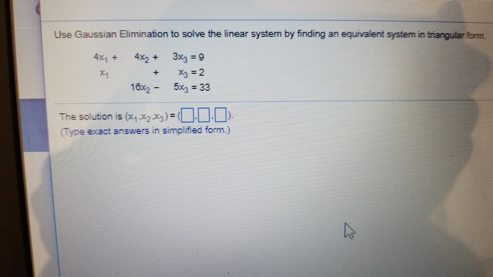 Solved Use Gaussian Elimination to solve the linear system | Chegg.com