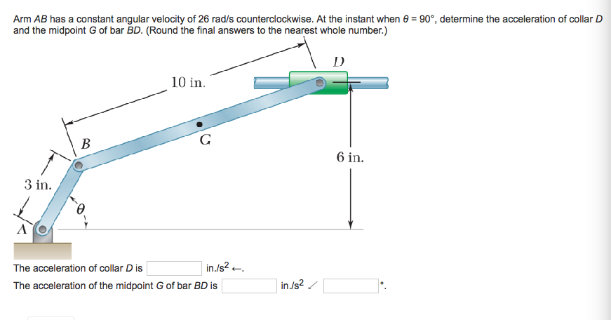 Solved Arm AB has a constant angular velocity of 26 rad/s | Chegg.com