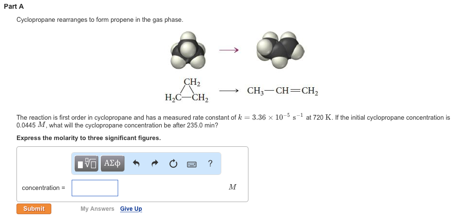 Solved Part A Cyclopropane rearranges to form propene in the | Chegg.com