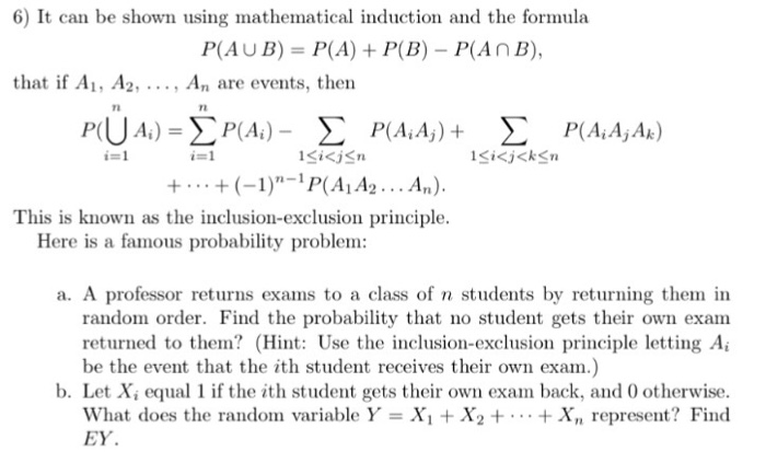 Solved It can be shown using mathematical induction and the | Chegg.com