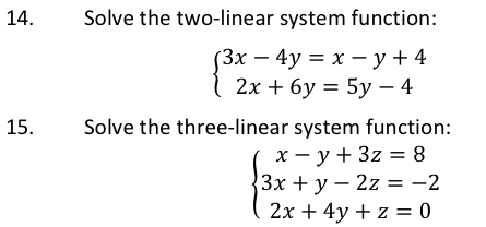 Solved 14. Solve the two-linear system function: 15. Solve | Chegg.com
