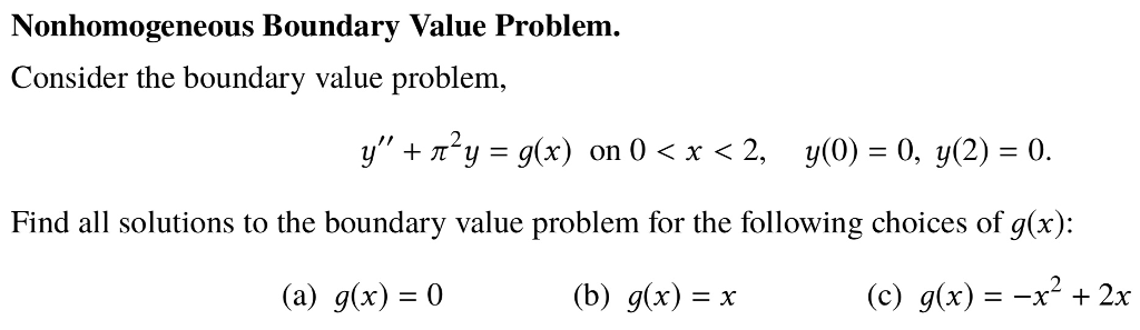 Solved Nonhomogeneous Boundary Value Problem. Consider the | Chegg.com