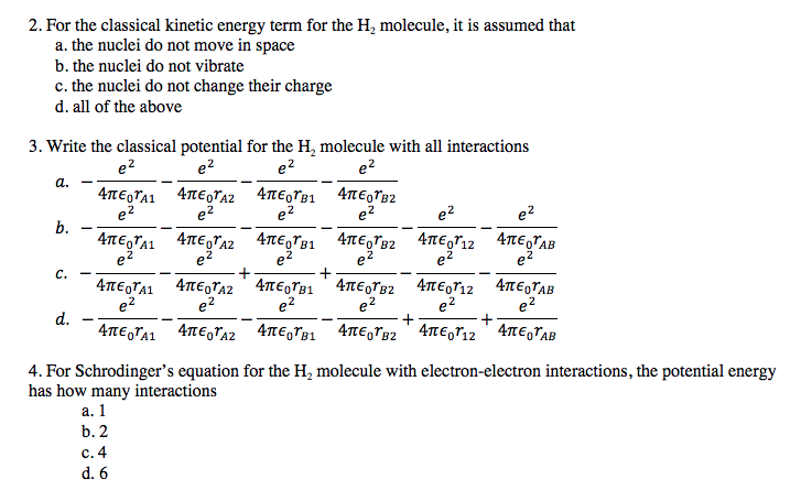 Solved 2. For the classical kinetic energy term for the H2 | Chegg.com