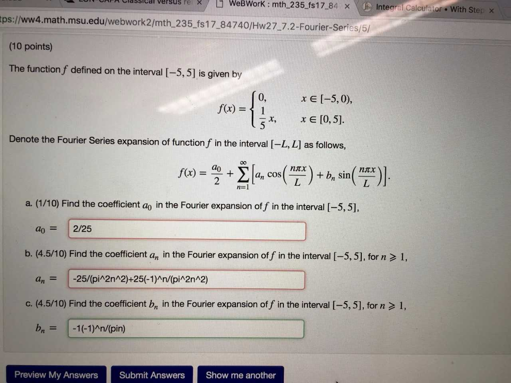 Solved A Classlcal v WeBWorK: mth 235 fs17.84 x Integral | Chegg.com Solved A Classlcal v WeBWorK: mth 235 fs17.84 x Integral | Chegg.com