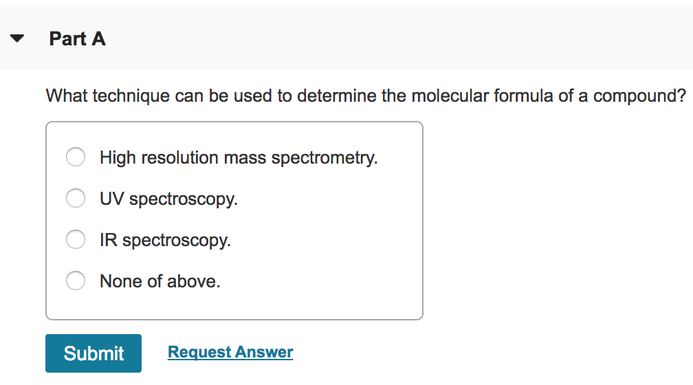 Solved Part A What technique can be used to determine the | Chegg.com