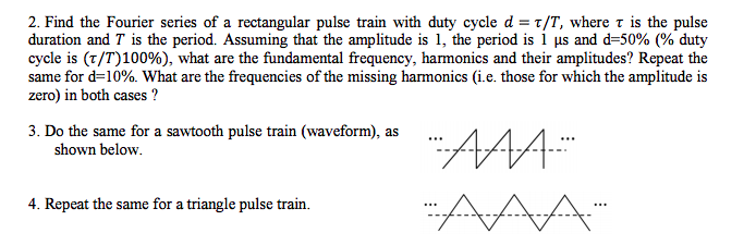 fourier series of a rectangular pulse train