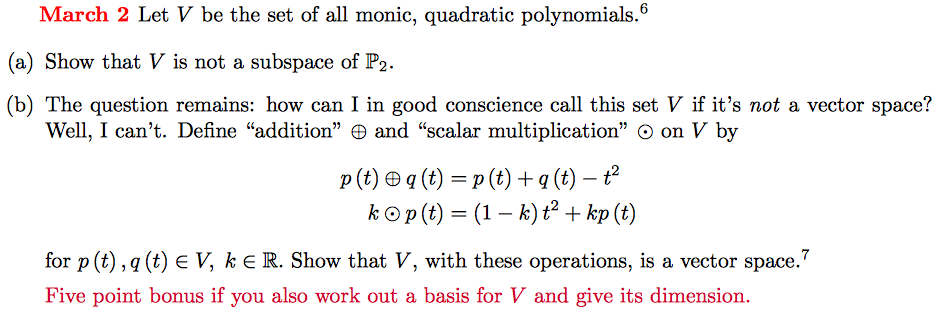 Solved March 2 Let V be the set of all monic, quadratic | Chegg.com