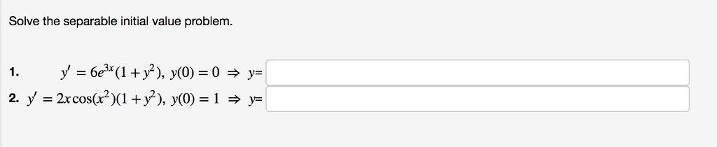 Solved Solve the separable initial value problem. y' = | Chegg.com