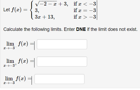 Solved Let f(x) = {squareroot -2 - x + 3, if x