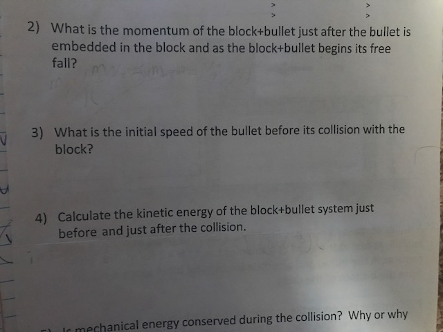 Solved 4) Calculate the kinetic energy of the block+bullet | Chegg.com