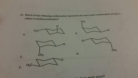 Solved Which of the following conformation represents the | Chegg.com