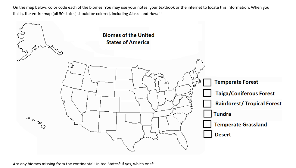 Solved On the map below, color code each of the biomes. You | Chegg.com