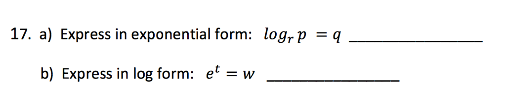 Solved Express in exponential form: log_rp =q Express in | Chegg.com