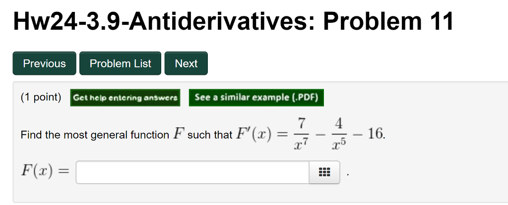 Solved Hw24-3.9-Antiderivatives: Problem 11 Previous Problem | Chegg.com