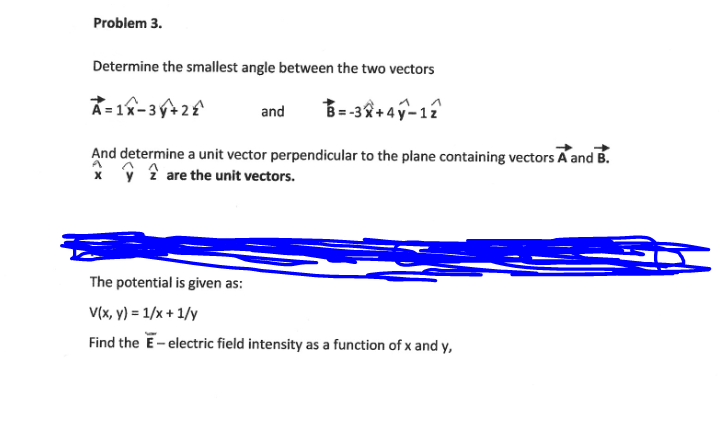 Solved Determine the smallest angle between the two vectors | Chegg.com