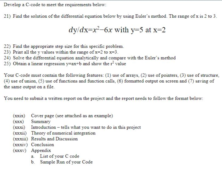 Develop a C-code to meet the requirements below 21) | Chegg.com