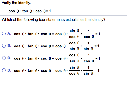 Solved Verify the identity. cos theta middot csc theta = 1 | Chegg.com