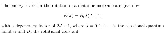 Solved The energy levels for the rotation of a diatomic | Chegg.com