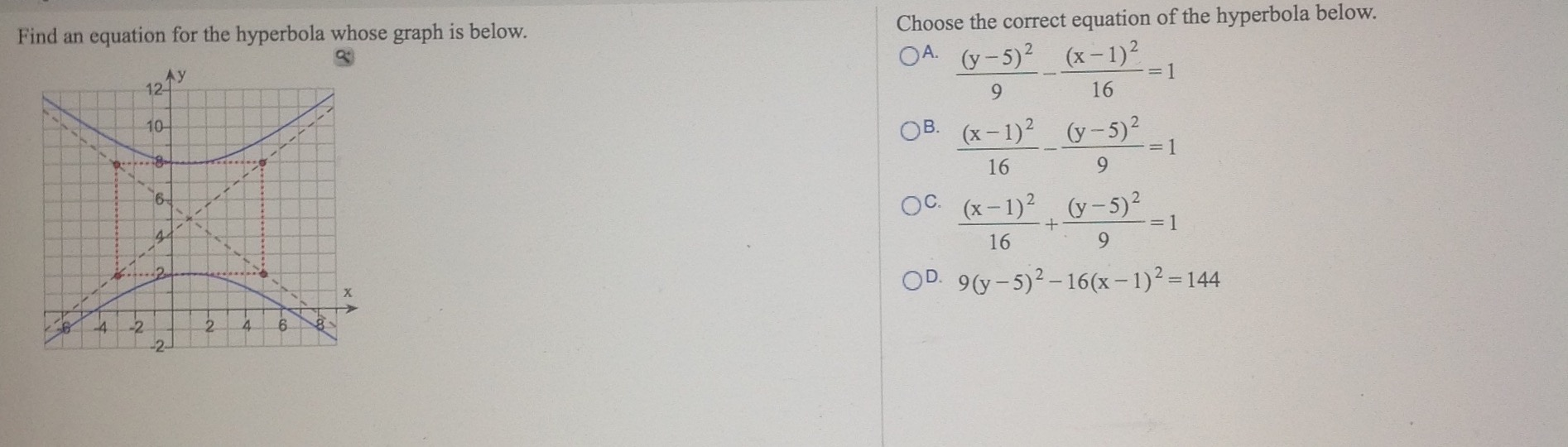 Solved Find an equation for the hyperbola whose graph is | Chegg.com