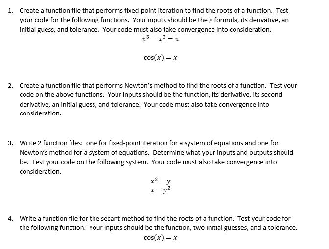 Solved Create A Function File That Performs Fixed Point 7408