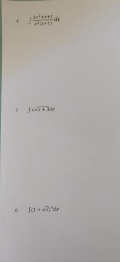 Solved integral 3x^2 4x + 1/x^2(x + 1) dt integral x | Chegg.com