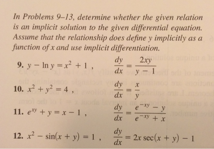 Solved Determine whether the given relation is an implicit | Chegg.com