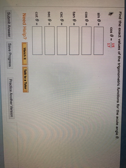 Solved Find the exact values of the trigonometric functions | Chegg.com