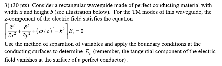 Solved Consider a rectangular waveguide made of perfect | Chegg.com