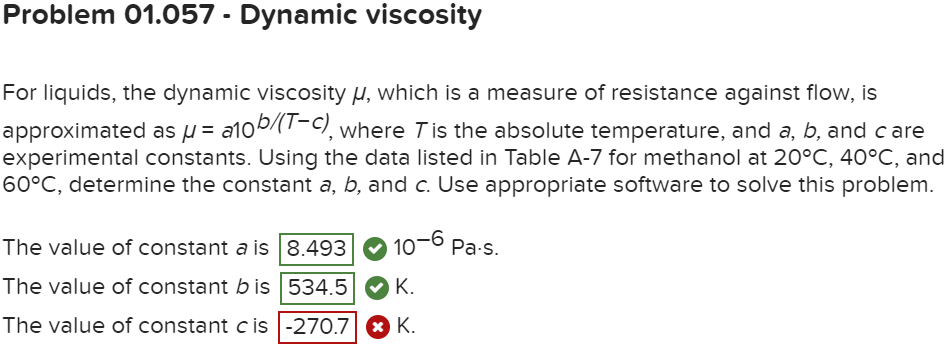 Solved Problem 01.057 - Dynamic viscosity For liquids, the | Chegg.com