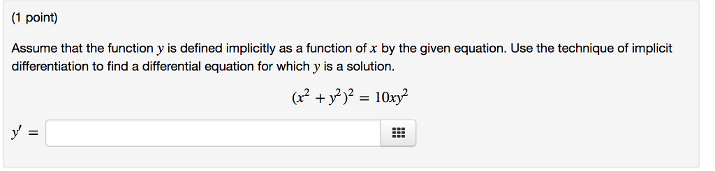 Solved Assume that the function y is defined implicitly as a | Chegg.com