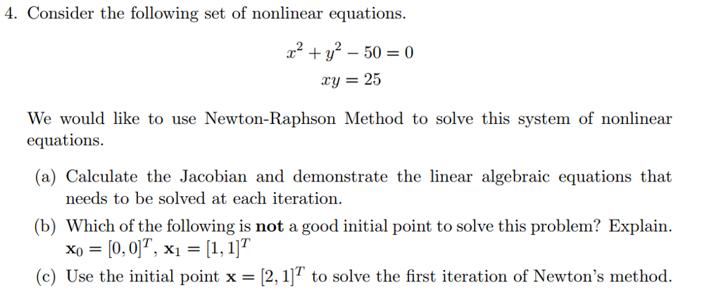 Solved 4. Consider the following set of nonlinear equations | Chegg.com