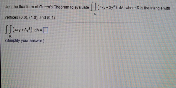 Solved oet in lw) Use the flux form of Green's Theorem to | Chegg.com