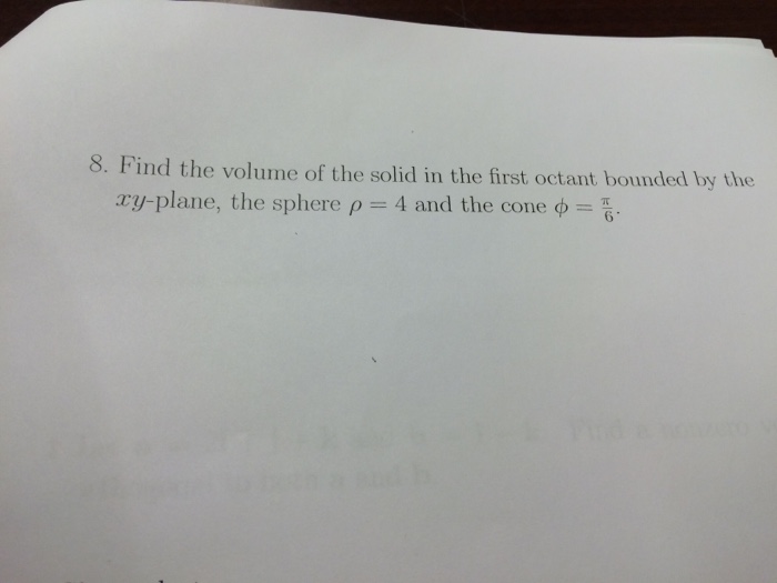 Solved s. Find the volume of the solid in the first octant | Chegg.com