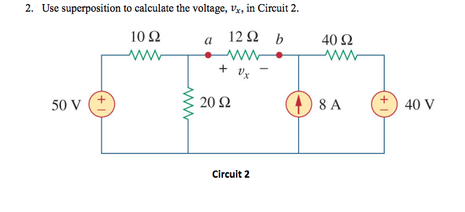 Solved Use superposition to calculate the voltage, vx, in | Chegg.com