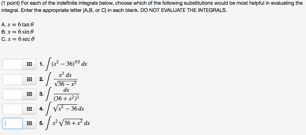 Solved (1 point) For each of the indefinite integrals below, | Chegg.com
