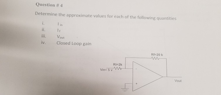 Solved Question # 4 Determine the approximate values for | Chegg.com