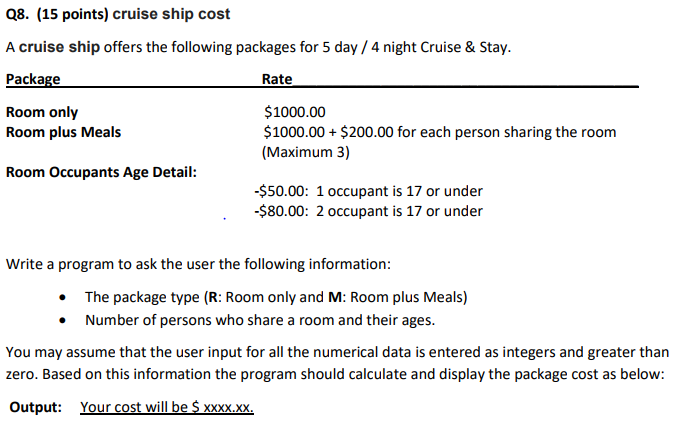 Solved Q8. (15 points) cruise ship cost A cruise ship offers | Chegg.com